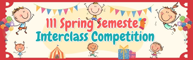 111 Spring Semester Interclass Competition – Hello English